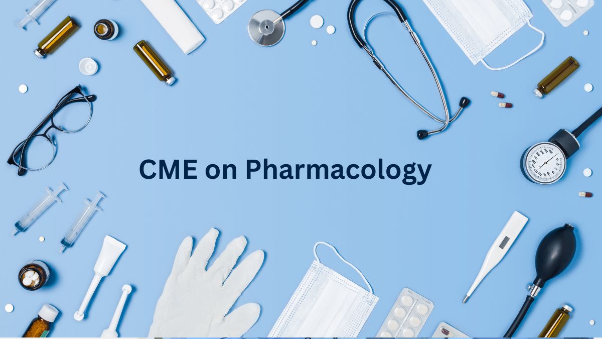CME On Pharmacology on 15th July 2023 - Announcement - Value Added