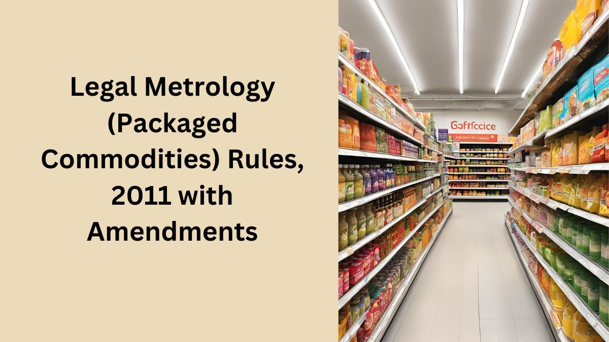 Industry Update - Legal Metrology (Packaged Commodities) Rules, 2011 ...